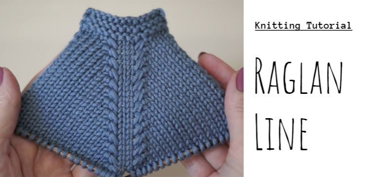 How To Knit Raglan Line
